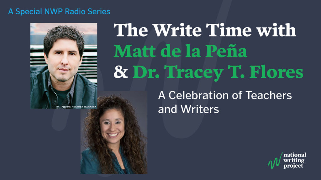 The Write Time with Author Matt de la Peña and Educator Tracey Flores ...