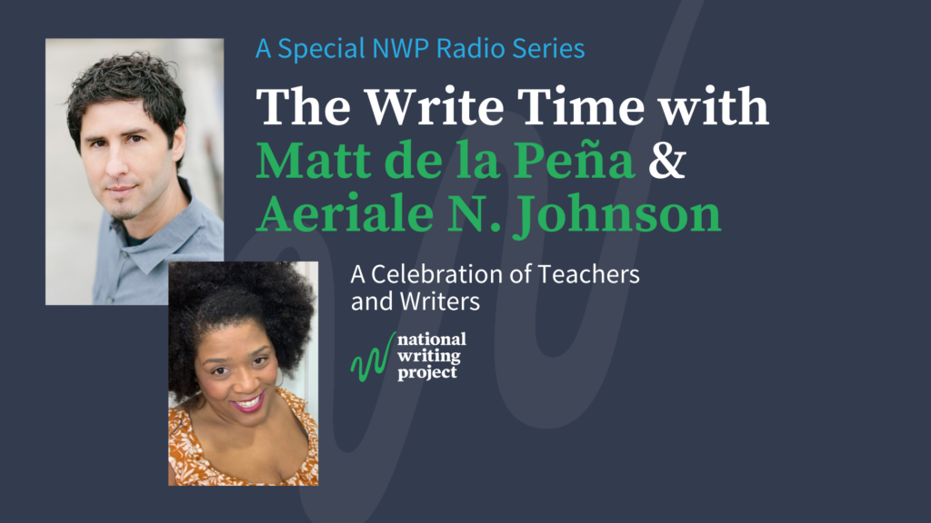 The Write Time with Author Matt de la Peña and Educator Aeriale N ...