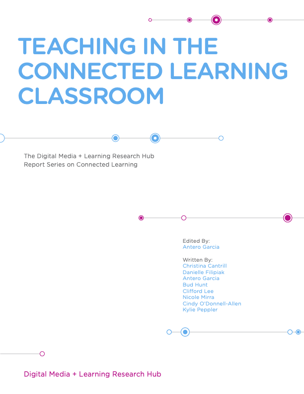 Teaching in the Connected Learning Classroom – Teach Write Now