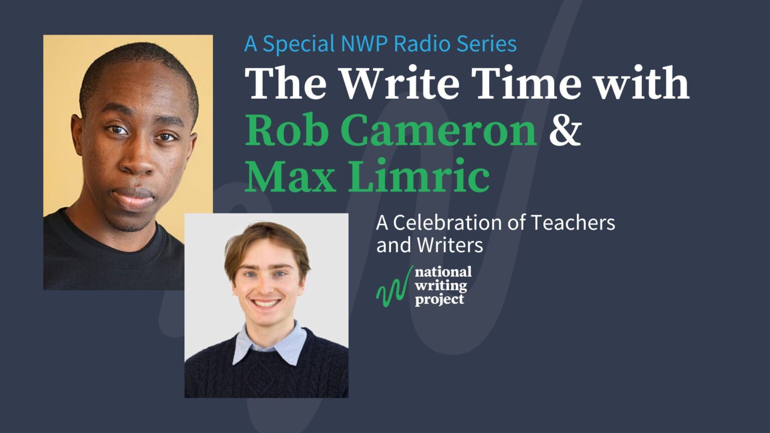 The Write Time with Author Rob Cameron and Educator Max Limric – Teach ...
